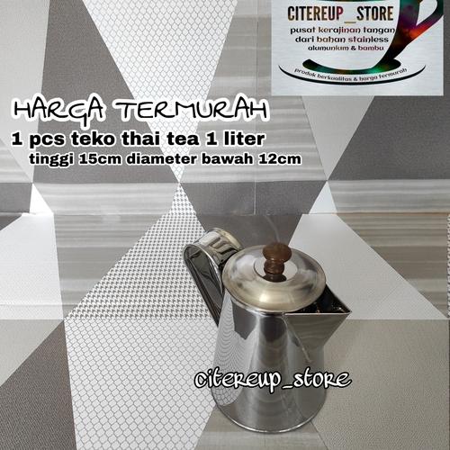 Jual Teko thai tea 1 Liter / teko stainless / teko teh tarik / dum-dum ...