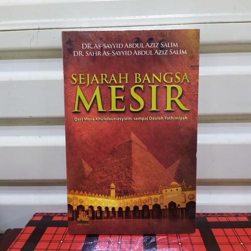 Jual sejarah bangsa mesir - Dr. As-Sayyid abdul aziz salim - Jakarta ...
