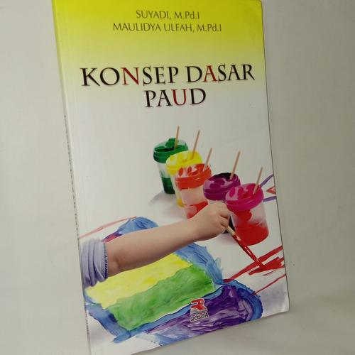 Jual konsep dasar PAUD. buku asli - Jakarta Timur - JURAGAN BUKU ONLINE ...