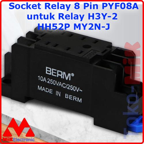 Jual Socket Relay 8 Pin PYF-08A PYF08A untuk Relay H3Y HH52P MY2N MY2 - Jakarta Barat - Toko-MIK ...