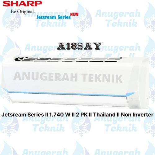 Jual AC SPLIT SHARP 2 PK 2PK R32 JETSREAM SERIES NON INVERTER - A18SAY ...