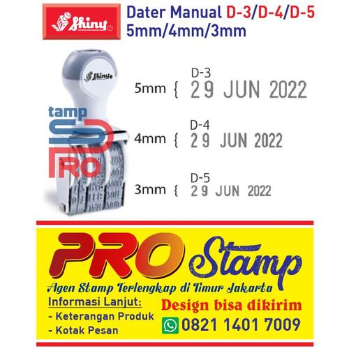 Jual Stempel Shiny Tanggal / Dater Stamp Manual - D-4 (4mm) - Kab ...
