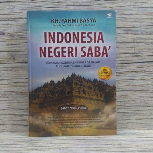 Jual INDONESIA NEGERI SABA Ternyata Negeri Saba Yang Ada Dalam Al Qur ...