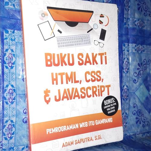 Jual buku sakti html CSS JavaScript. buku original - Jakarta Timur - BOS BUKU NO 1 | Tokopedia