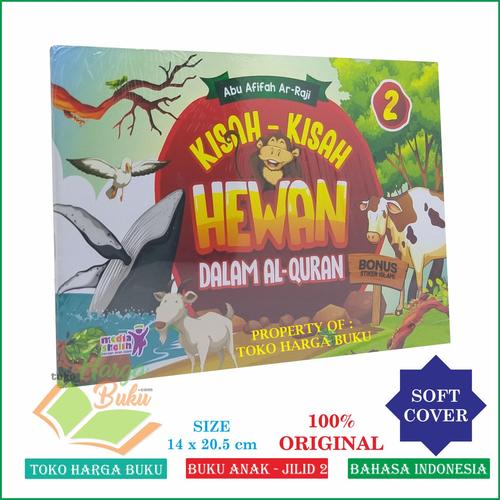 Jual Kisah-Kisah Hewan dalam Al-Quran JILID 2 - Penerbit Media Shalih - Jakarta Timur - THB ...