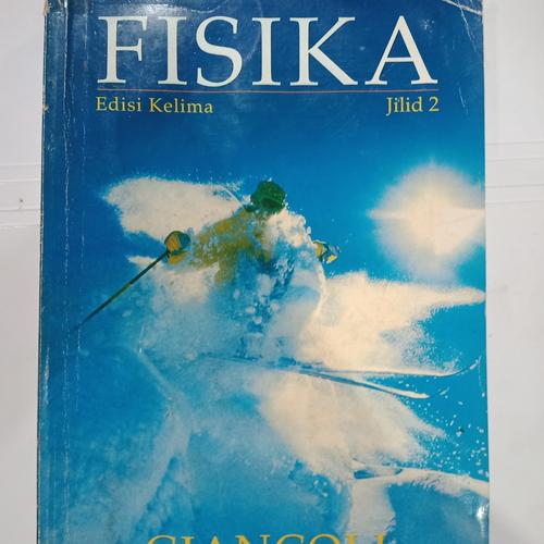 Jual Buku Fisika Giancoli jilid 2 edisi 5 - Kota Bandung - Keanubooks ... Jual Buku Fisika Giancoli jilid 2 edisi 5 - Kota Bandung - Keanubooks ...