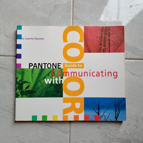 Jual PANTONE Guide to Communicating with Color - Leatrice Eiseman - Kab ...