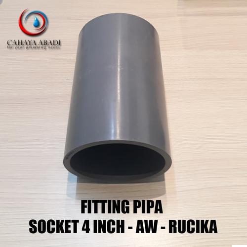 Jual GROSIR - FITTING PIPA PVC - SOCKET - 4 INCH - AW - RUCIKA - Kota ...