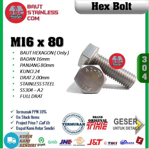 Jual HEX BOLT STAINLESS SS304 - A2 BAUT HEX M16X80 - Kab. Bekasi ...