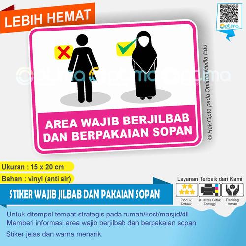 Jual STIKER AREA WAJIB BERJILBAB DAN BERPAKAIAN SOPAN - Kab. Klaten ...