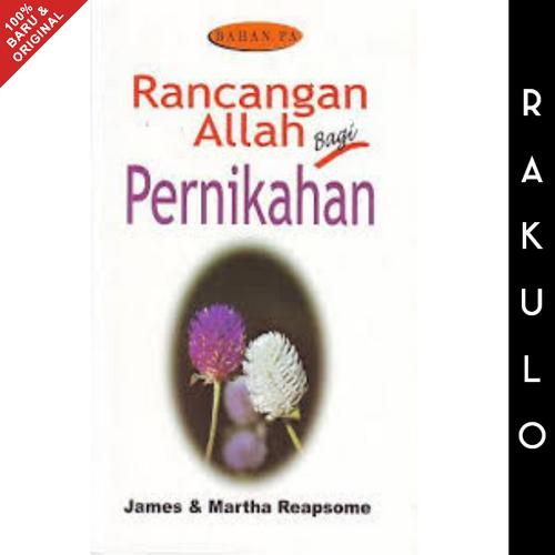 Jual Buku Rancangan Allah bagi Pernikahan - Jakarta Barat - Rakulo ...