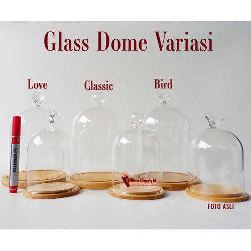 Promo Glass Dome Variasi / Kubah Kaca / FLower Dome Import - Bird ...