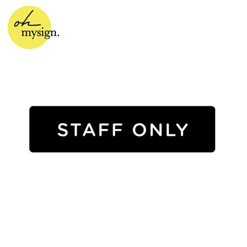 Jual Sign Staff Only Printed | Signage Akrilik Staff Only | Papan Label ...