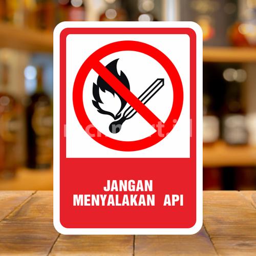 Jual Sticker Safety Sign Rambu K3 Dilarang Menyalakan Api - Kota Bekasi ...