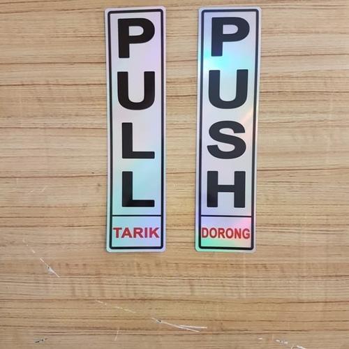 Jual Sign Stiker Pull atau Push Uk 19,5×4,5cm K3 Rambu Safety Harga ...