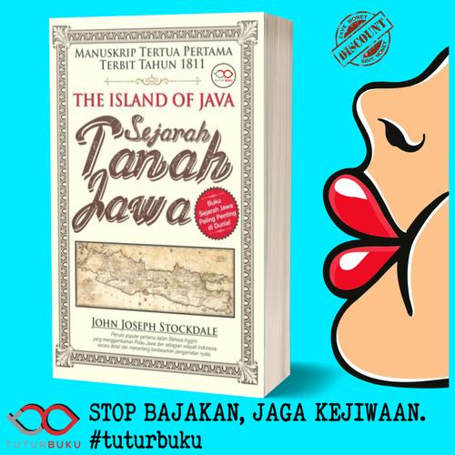 Jual Sejarah Tanah Jawa - The Island Of Java - John Joseph Stockdale - Kota Yogyakarta - Tutur ...