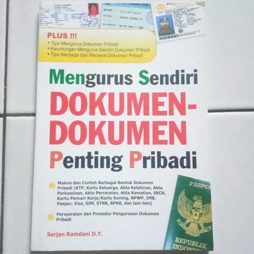 Jual Buku Mengurus Sendiri Dokumen-Dokumen Penting Pribadi - Kab ...