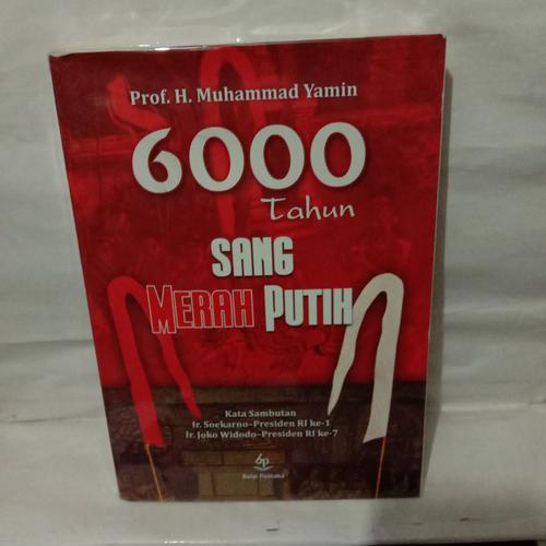 Jual fakta sejarah 6000 tahun merah putih - Prof. Muhammad Yamin ...