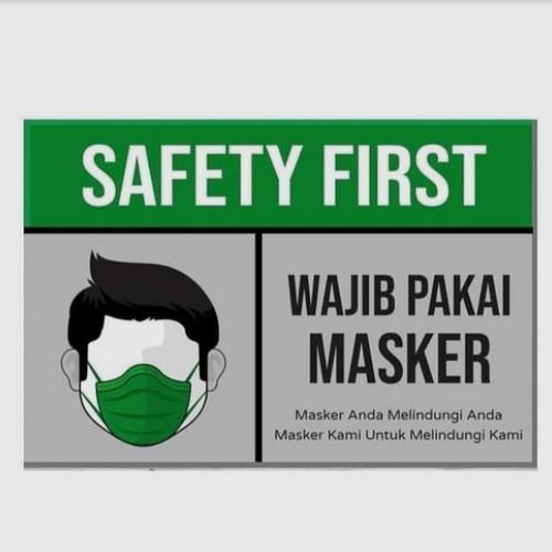 Jual SIGN STICKER K3 RAMBU SAFETY FIRST WAJIB PAKAI MASKER UK 15X20 CM ...