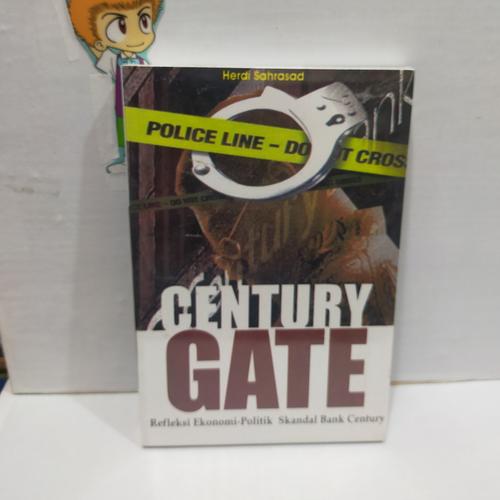 Jual Buku Century Gate Refleksi Ekonomi Politik Skandal Bank Century - Jakarta Selatan ...