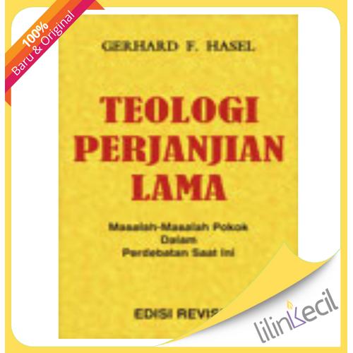 Jual Teologi Perjanjian Lama (Gerhard F. Hasel) - Jakarta Barat - Toko ...