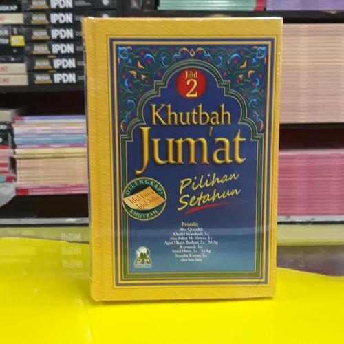 Jual BUKU KHUTBAH JUMAT PILIHAN SETAHUN JILID 2 ,DARUL HAQ , ORIGINAL ... Jual BUKU KHUTBAH JUMAT PILIHAN SETAHUN JILID 2 ,DARUL HAQ , ORIGINAL ...