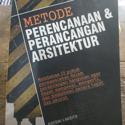 Jual buku metode perencanaan dan perancangan arsitektur - Kota Medan - Toko buku CAKRAWALA ...