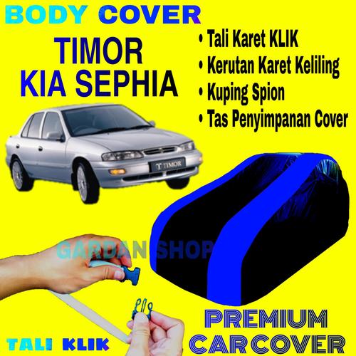 Promo Sarung Mobil TIMOR KIA SEPHIA List BIRU Body Cover Penutup Timor ...