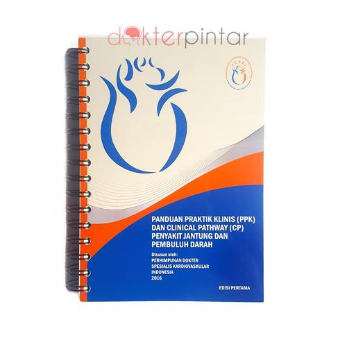 Jual Buku Kedokteran Jantung Panduan Praktik Klinis dan Clinical ... Jual Buku Kedokteran Jantung Panduan Praktik Klinis dan Clinical ...