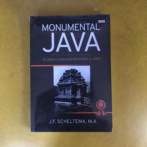 Jual Sejarah Candi Dan Monumen Di Jawa - J. F. Scheltema - Kota Yogyakarta - oldman collective ...