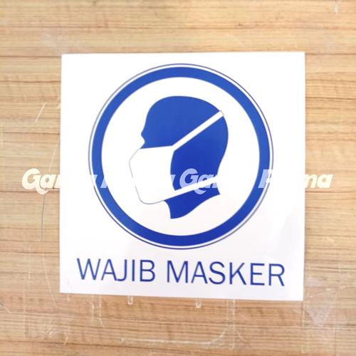 Jual SIGN STICKER K3 RAMBU SAFETY WAJIB MASKER UKURAN 15X15CM - Jakarta ...