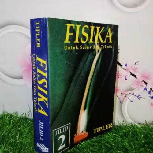 Jual buku fisika untuk sains dan teknik tipler jilid 2 - Kab. Bantul ...