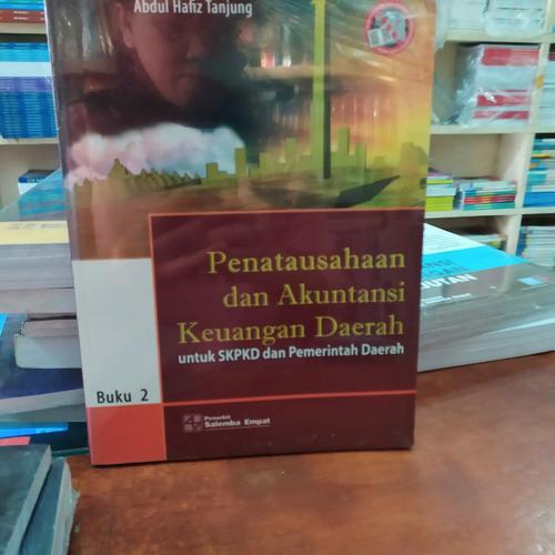 Jual Penatausahaan dan Akuntansi Keuangan Daerah 2 SKPKD&Pemerintah ...