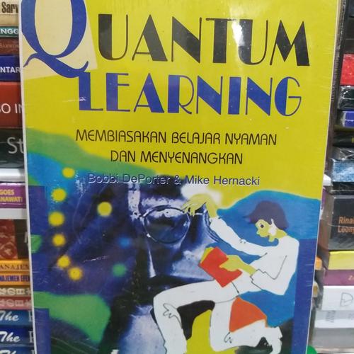 Jual BUKU QUANTUM LEARNING BY BOBBI DE PORTER & MIKE H - Jakarta Pusat - Bedah Buku | Tokopedia