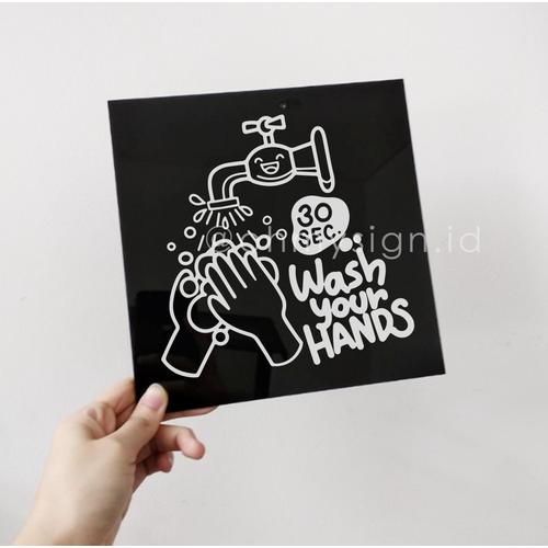 Jual Sign Cuci Tangan Akrilik | 20 x 20 cm | Sign Board Akrilik ...