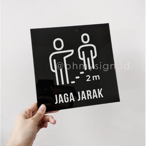 Jual Sign Jaga Jarak Akrilik | 20 x 20 cm | Sign Board Akrilik ...