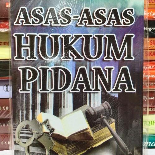 Jual Buku Asas-Asas Hukum Pidana Prof.Moeljatno - Kota Surabaya - Lunar ...