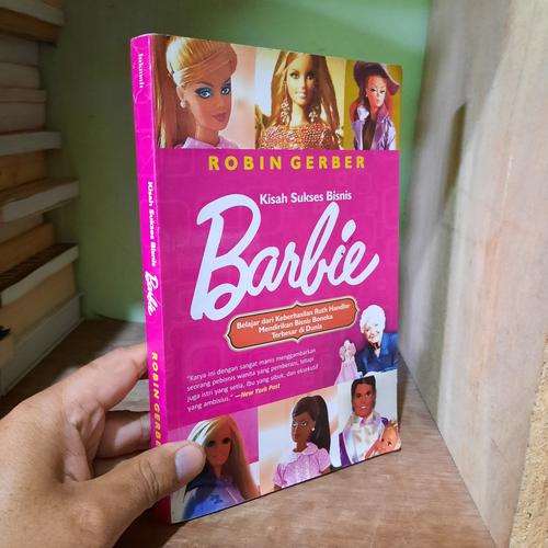 Jual KISAH SUKSES BISNIS BARBIE by Robi Gerber - Jakarta Selatan ...