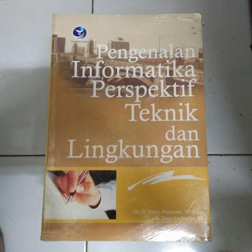Jual Pengenalan Informatika Perspektif Teknik dan Lingkungan - Kab ...