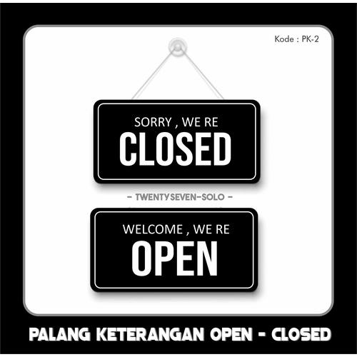 Jual Papan Open Closed |Sign Board Akrilik - Jakarta Selatan ...