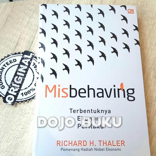 Jual Misbehaving - Terbentuknya Ekonomi Perilaku by Richard H. Thaler - Jakarta Barat - Dojo ...