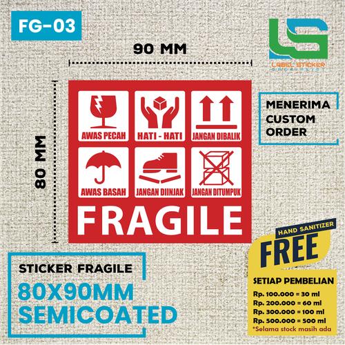 Jual STICKER FRAGILE , LABEL FRAGILE , STICKER FRAGILE 80X90MM - 300 ...