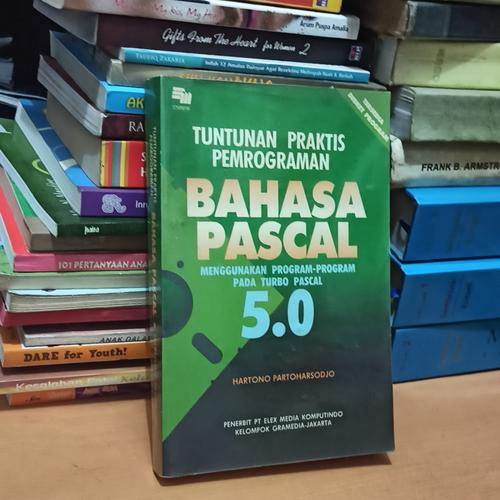 Jual original bekas tuntunan praktis pemrograman bahasa Pascal 5.0 ...