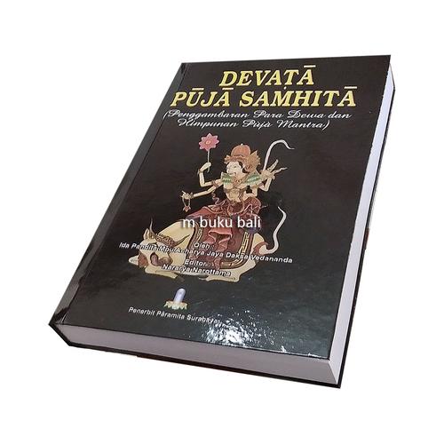 Jual Devata Puja Samhita Penggambaran Para Dewa dan Himpunan Puja ...