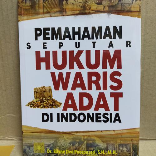 Jual buku pemahaman seputar hukum waris adat di indonesia - Kota Bandung - isokuiki store ...