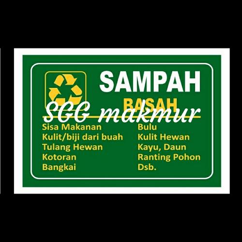 Jual stiker venyl 15X10cm SAMPAH BASAH sign rambu k3 - Jakarta Utara ...