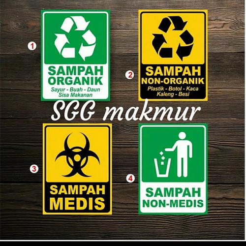 Jual stiker vinyl 10x15cm SAMPAH ORGANIK/SAMPAH MEDIS sign rambu k3 ...