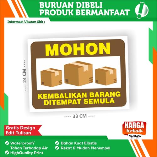 Jual Stiker Vynil Mohon Kembalikan Barang ditempat Semula - Kota ...