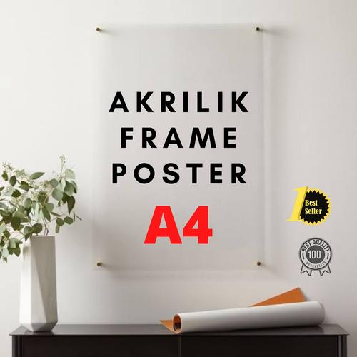 Jual AKRILIK POSTER A4 ACRYLIC FRAME BINGKAI ACRILIC FOTO SERTIFIKAT ...