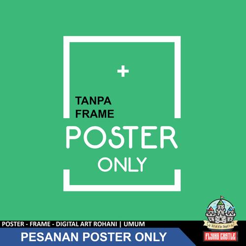 Jual Pesanan Lukisan/Poster Rohani Tanpa Bingkai Frame - Kota Bandung ...